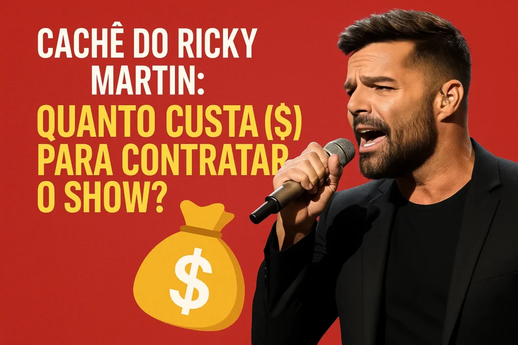 Cachê do Ricky Martin: Quanto Custa (R$) para Contratar o Show? – SHOW BAND